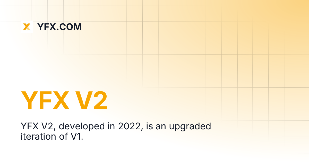 YFX V2 | YFX.COM